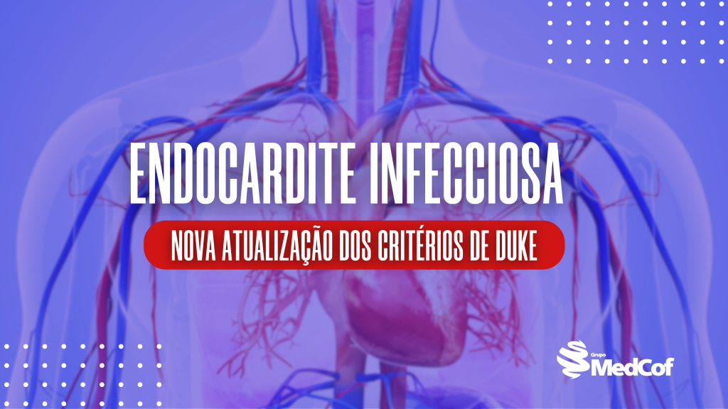 Endocardite Infecciosa: Atualização dos critérios de Duke - Blog de ...