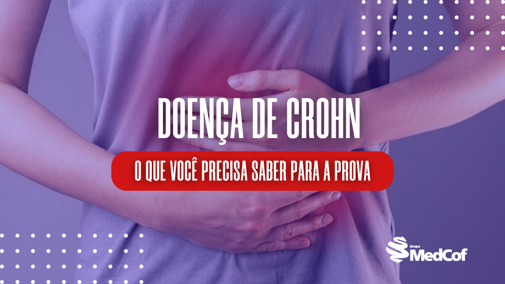 Doença de Crohn: Tudo o que você precisa saber - Blog de Medcof ...