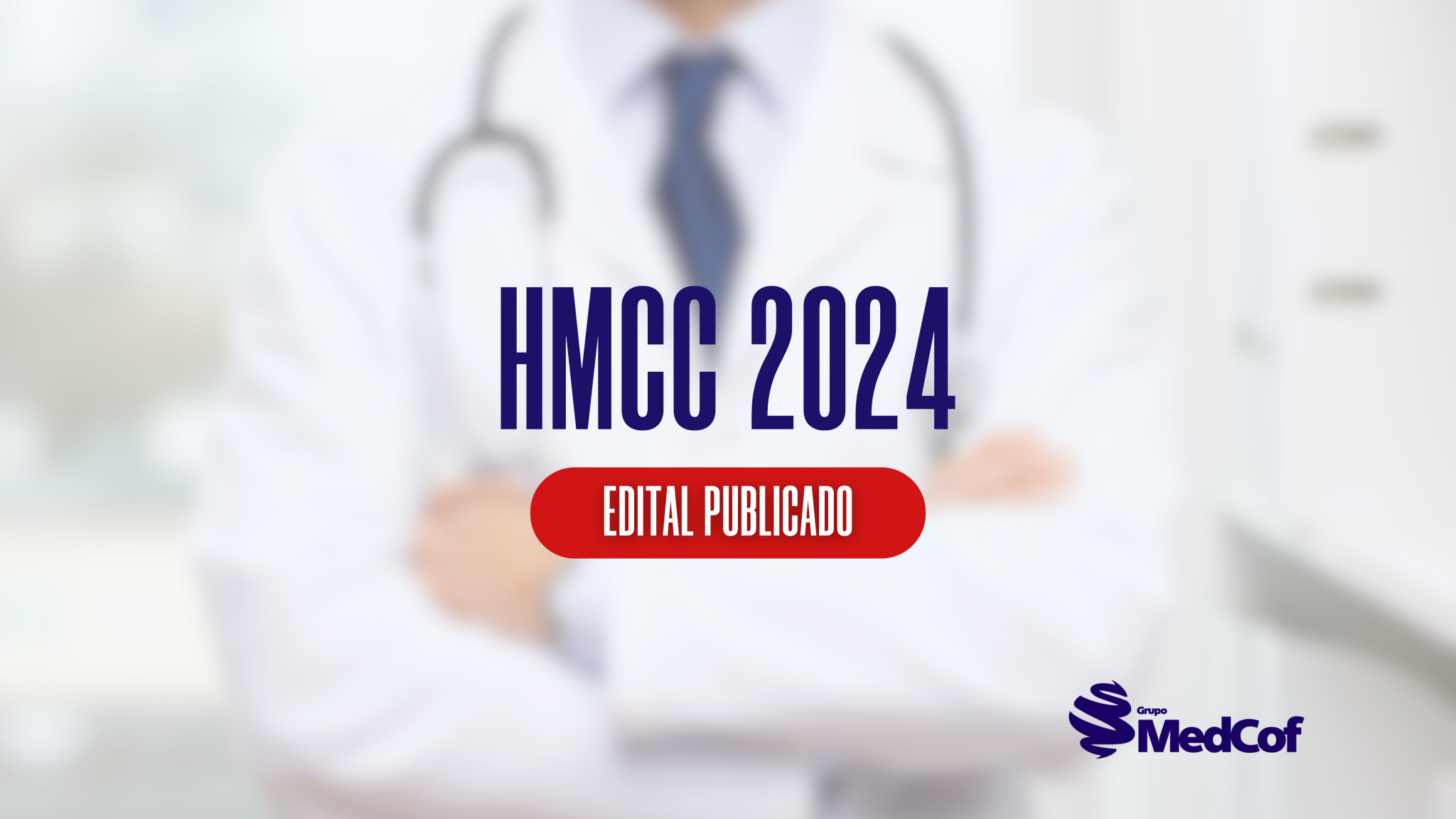 Edital residência médica HMCC 2024 - Blog de Medcof: conteúdos, editais ...